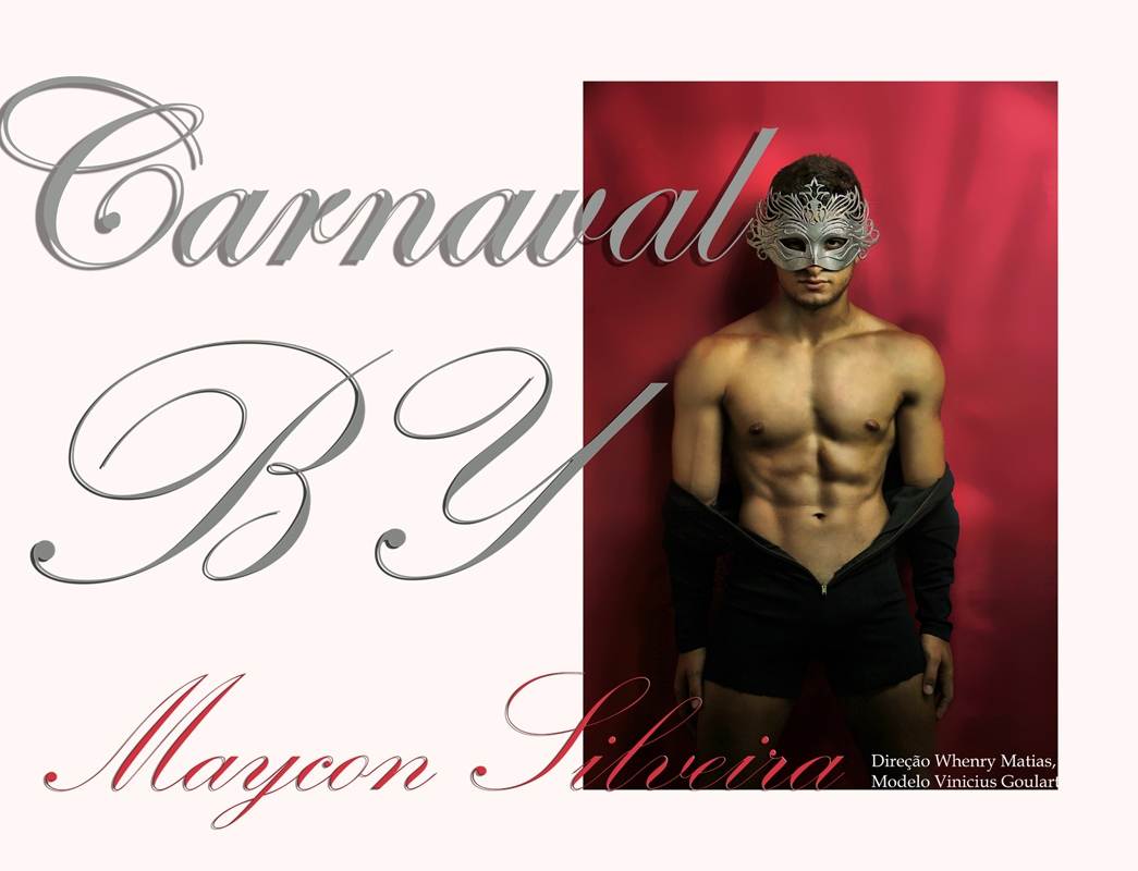 Vinicius Goulart : Carnival by Maycon Silveira