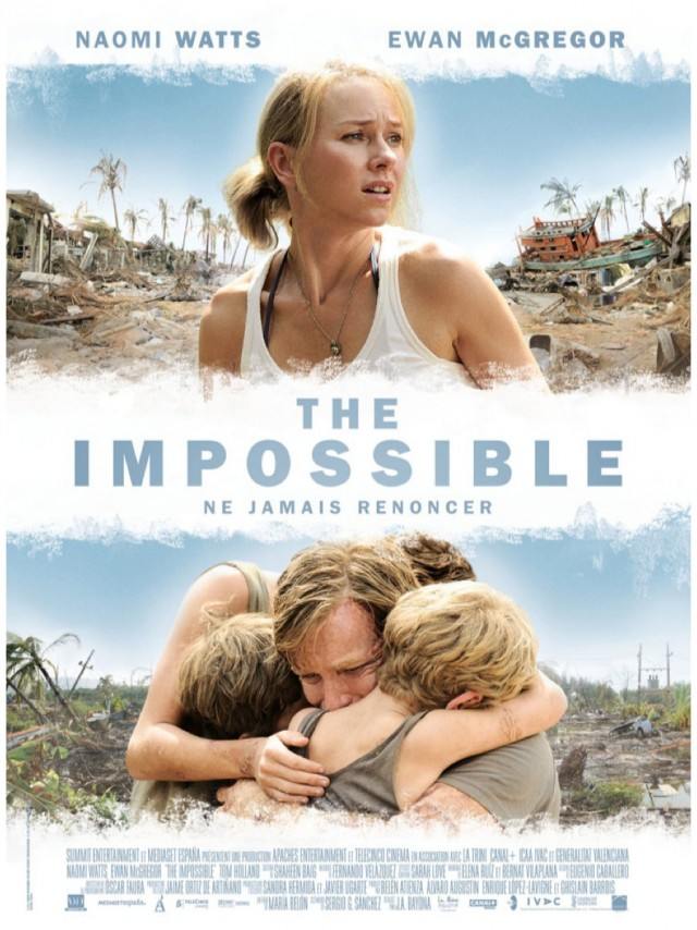 The Impossible (ดิ อิมพอสสิเบิ้ล) : 2004 สึนามิ ภูเก็ต